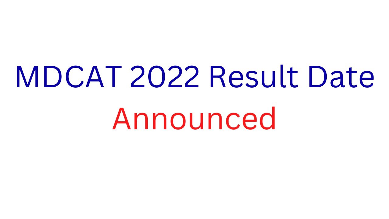 MDCAT 2022 Result Update ll MDCAT 2022 Result Date ll MDCAT 2022 Latest ...