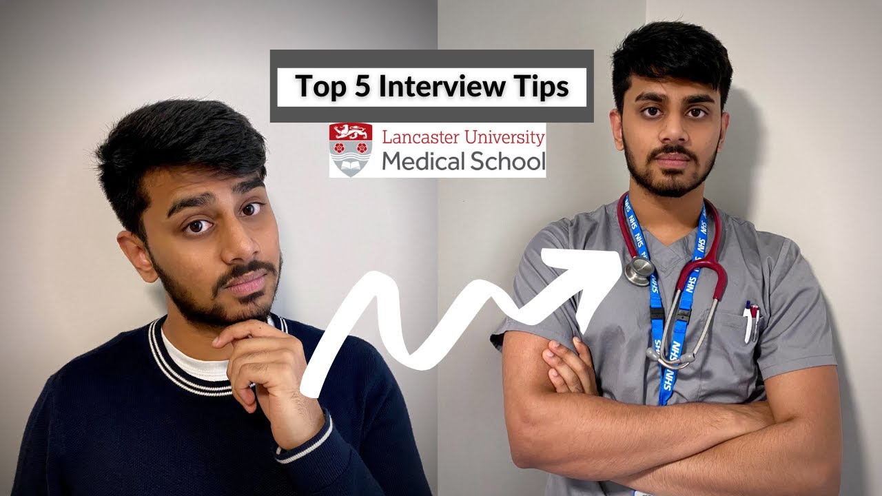 Top 5 interview tips | Lancaster Medical Student - YouTube