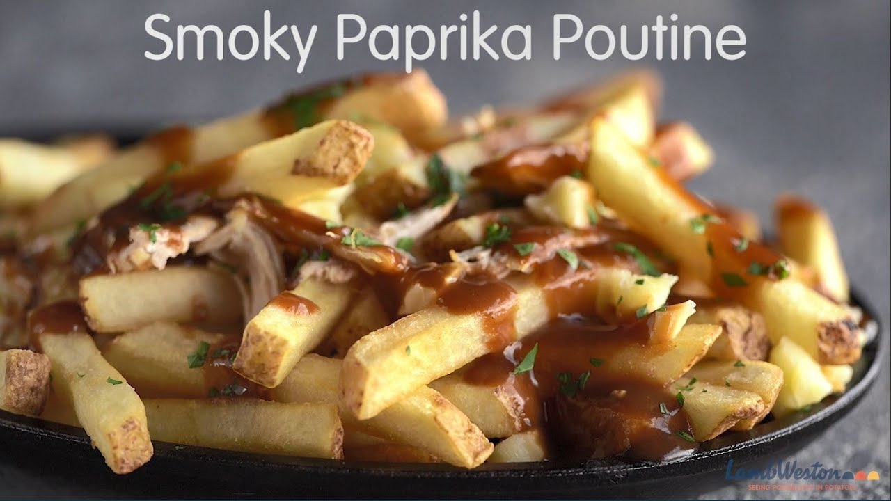 Smoky Paprika Poutine - YouTube