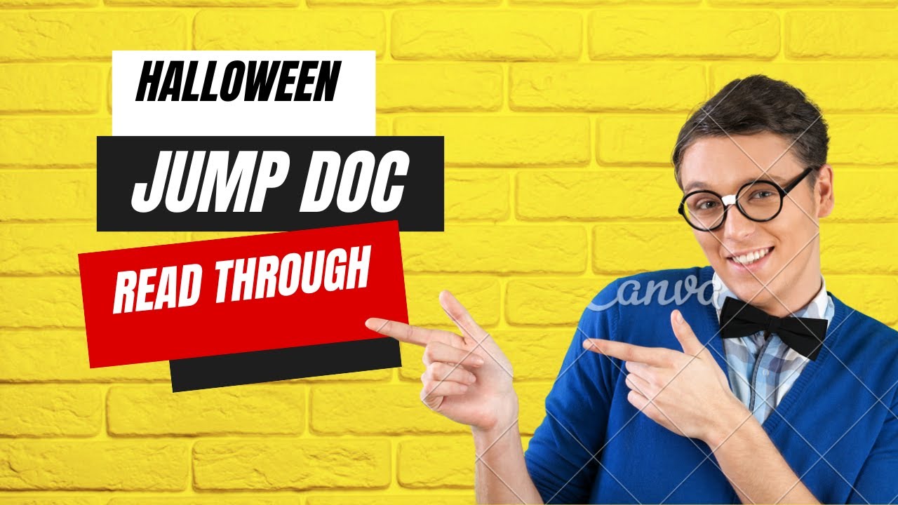Generic Halloween Jump Doc Read Through - YouTube