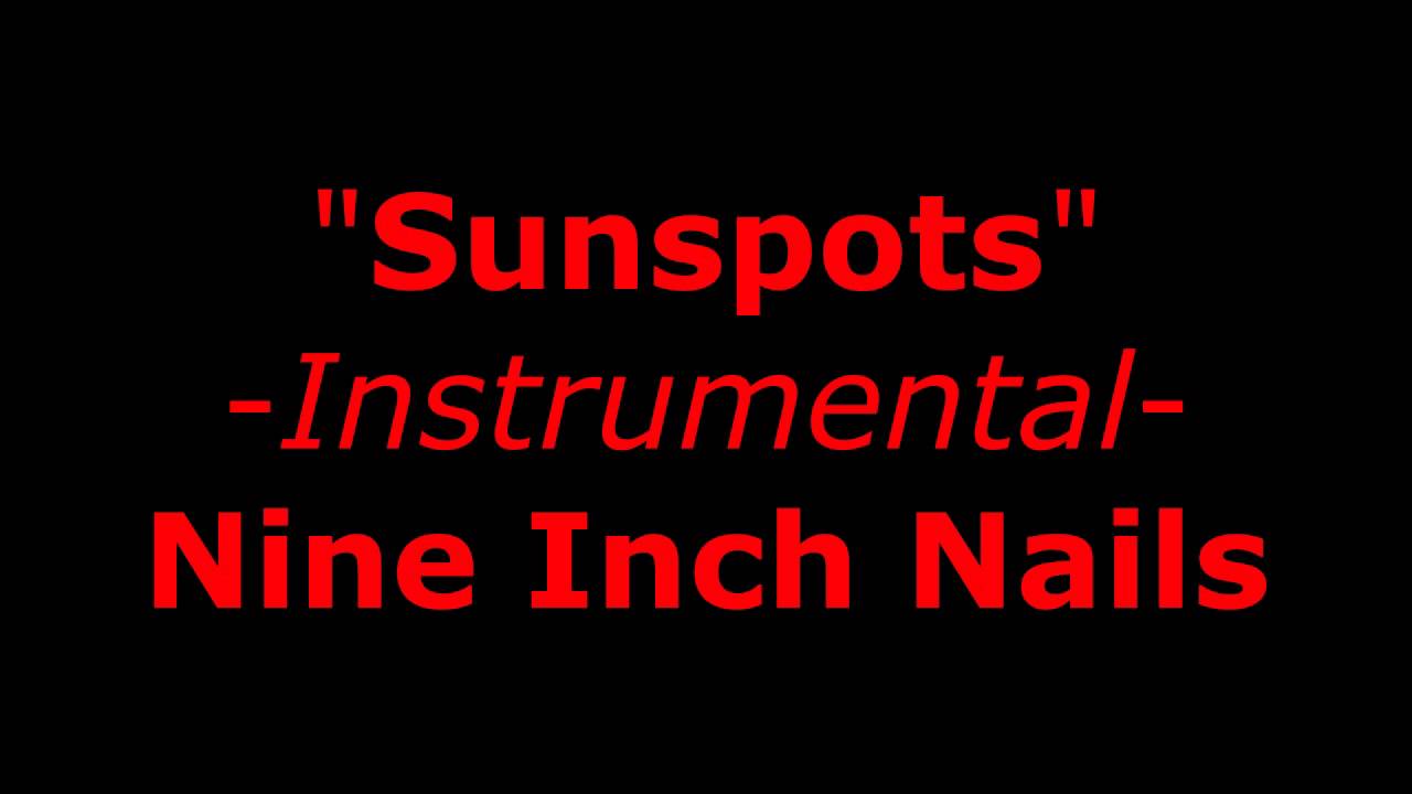 Sunspots - Nine Inch Nails - Cover/Instrumental - YouTube