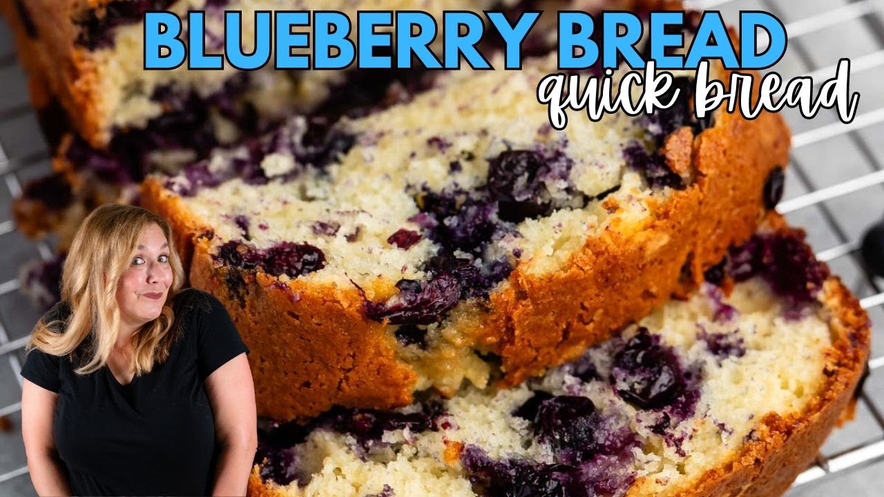 Blueberry Bread (Quick Bread Recipe) - YouTube