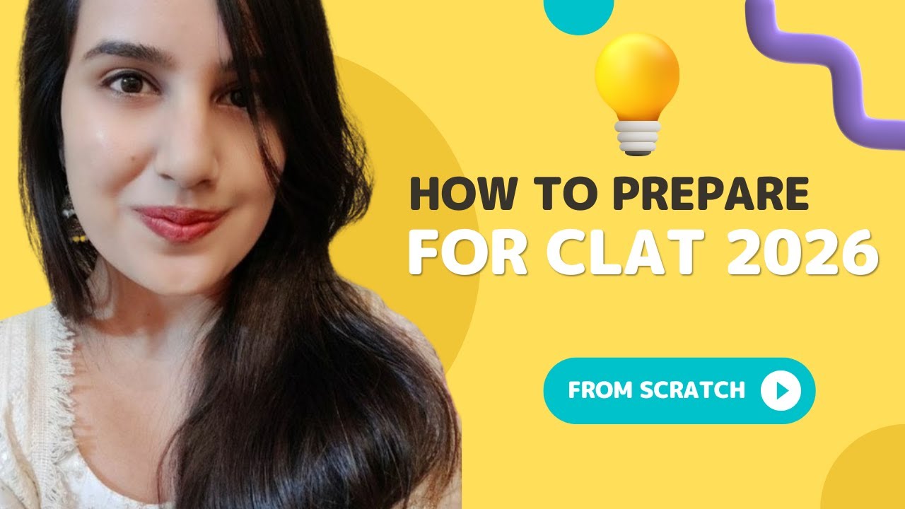 HOW TO PREPARE FOR CLAT IN 6 MONTHS | FROM SCRATCH - YouTube