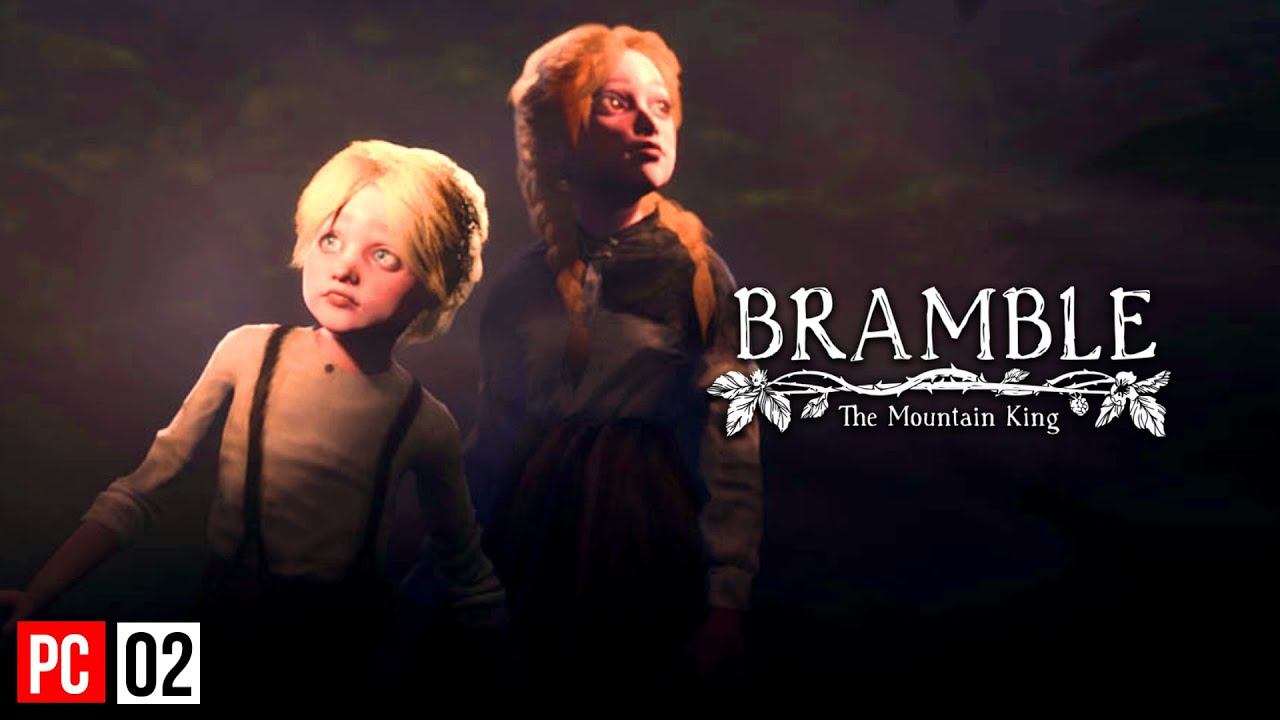 Bramble The Mountain King Pc Gameplay Walkthrough Part 2 (FULL GAME ...
