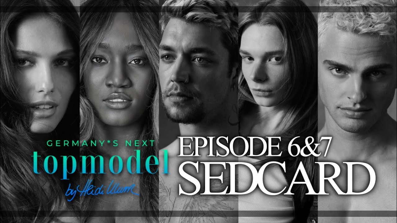 EPISODE 6-7: Sedcard | Germany's Next Top Model 19 Guys&Girls - YouTube