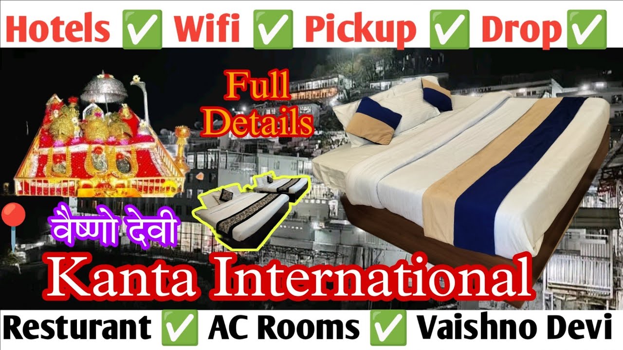 Vaishno Devi : Kanta International । Best Hotel । Full Details । Near ...