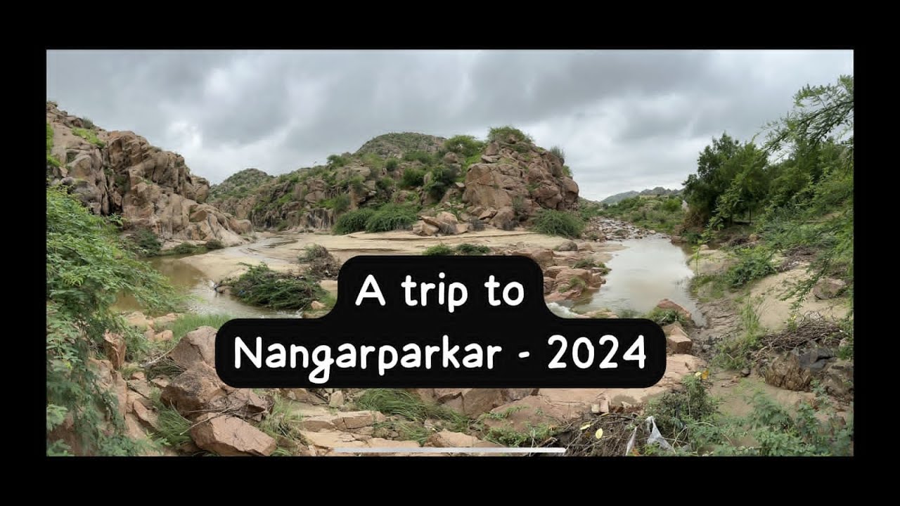A trip to Nangarparkar- Sindh Pakistan | Tour Tharparkar | 2024 - YouTube