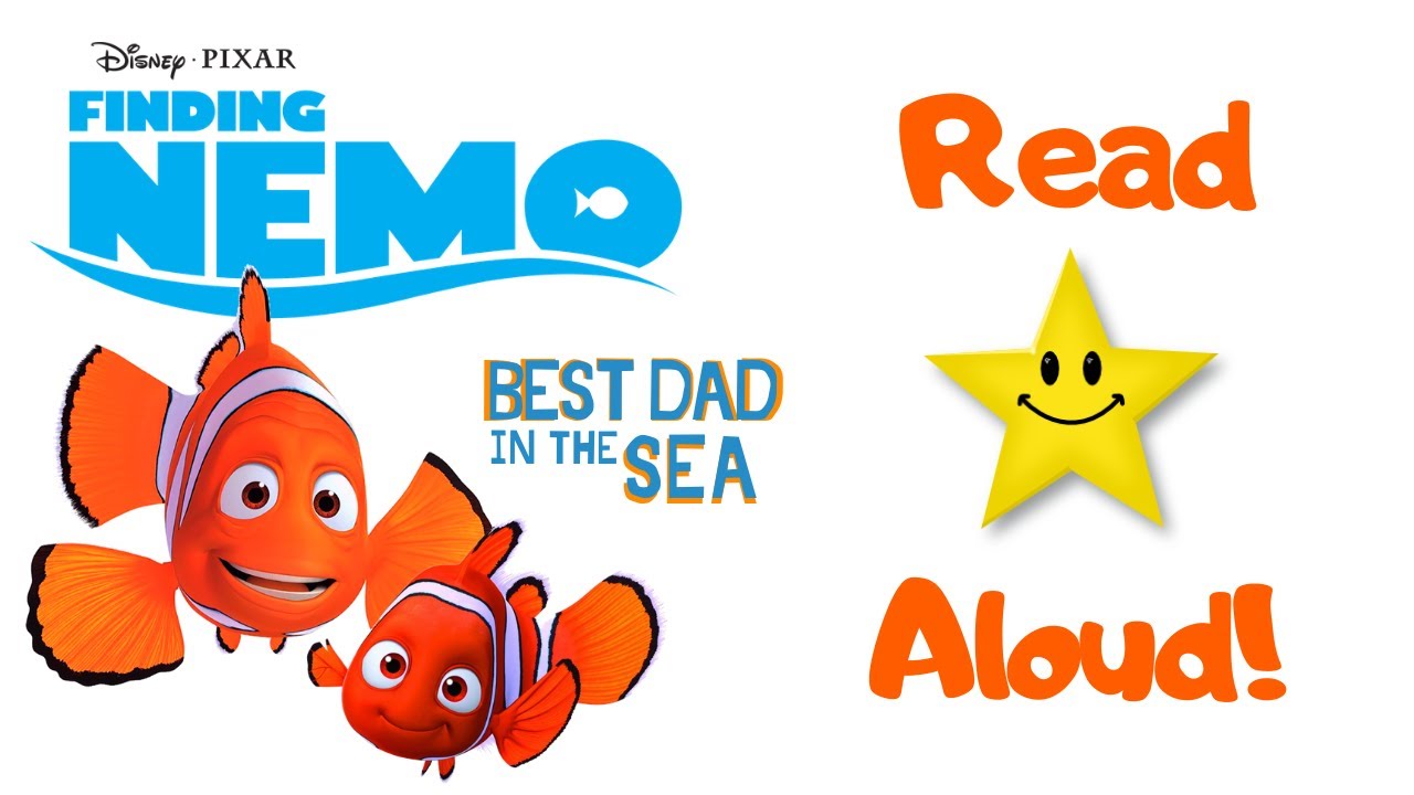 STORYTIME- FINDING NEMO:The Best Dad in the Sea - READ ALOUD Stories ...