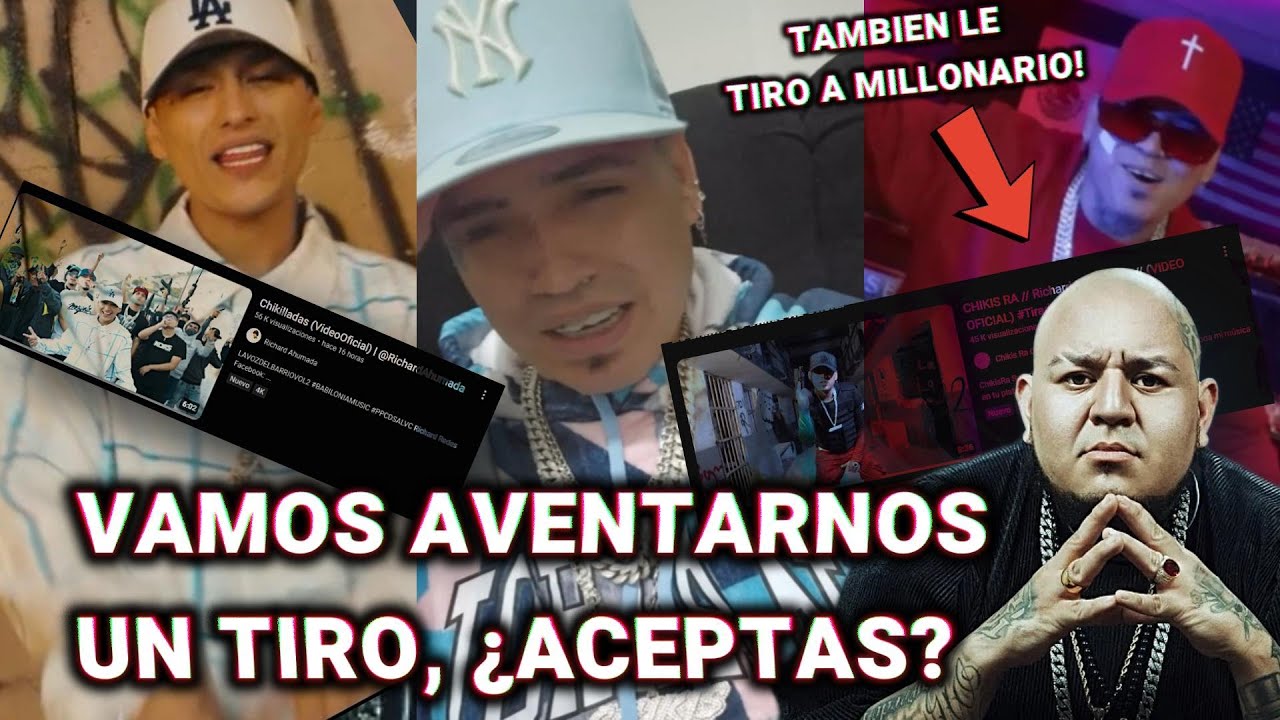 Richard Ahumada Le TIRA Con TODO A chikis RA / Chikis Le Canta Un Tiro ...