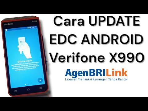 CARA UPDATE EDC ANDROID Verifone X990 #brilink #agenbrilink #edc - YouTube