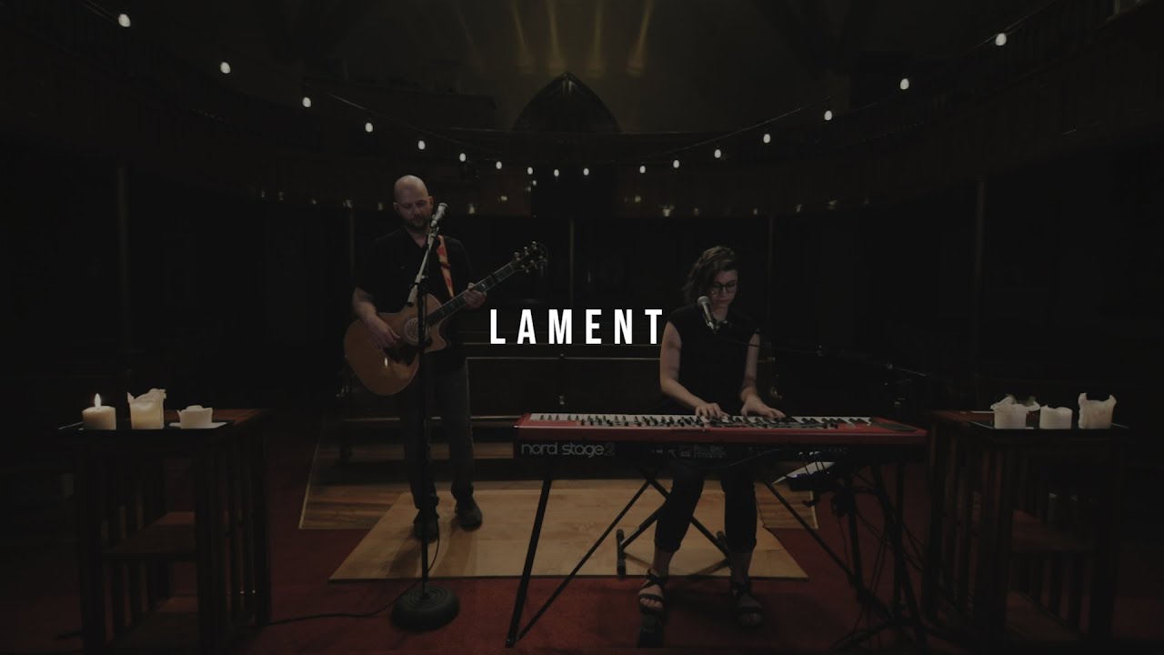 Lament | Songs of Lament - YouTube