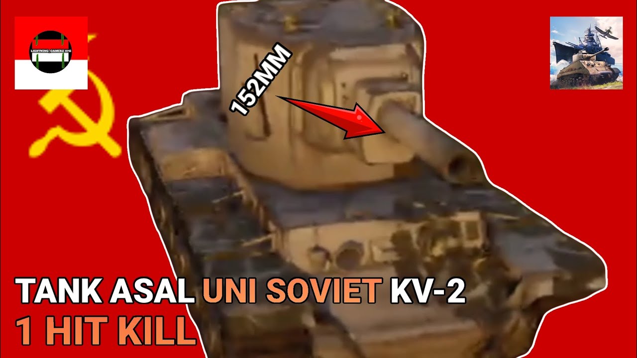 KV-2 Tank Yang Bisa 1 Hit Kill !!! | Gameplay Warthunder Mobile - KV-2 - YouTube
