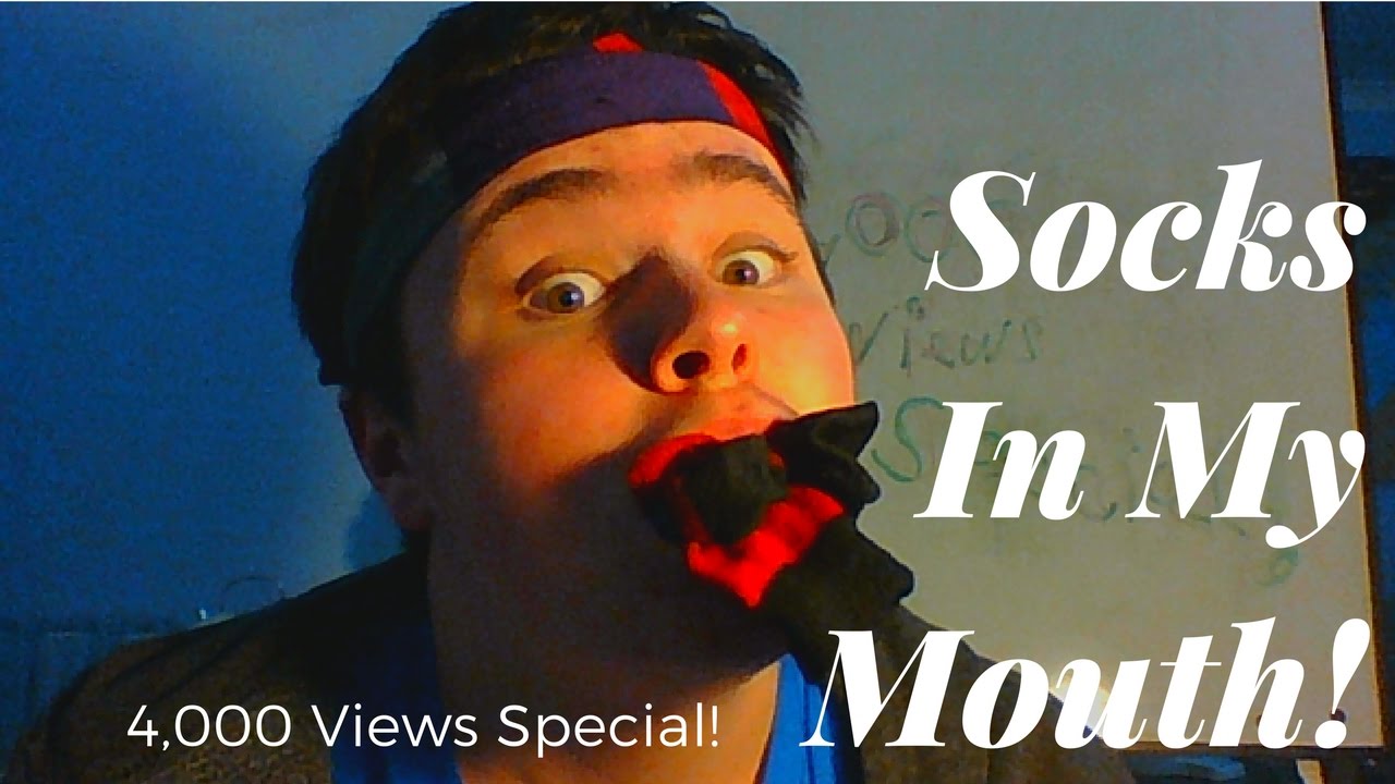 Socks In My Mouth! | 4,000 Views Special! - YouTube