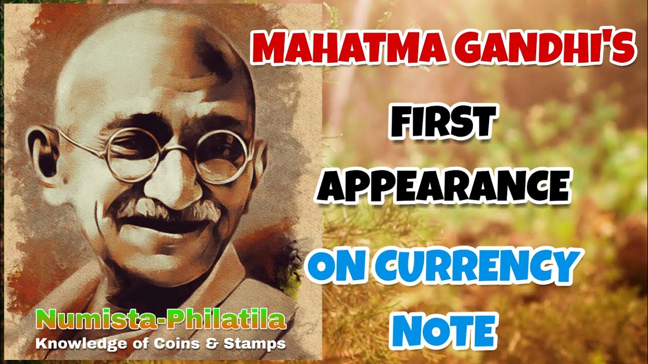 Mahatma Gandhi first appear on currency note | First Gandhi Note ...