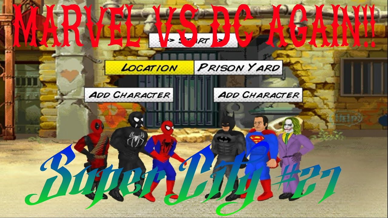 Super City Episode 27: Marvel Vs DC Again!!!! - YouTube