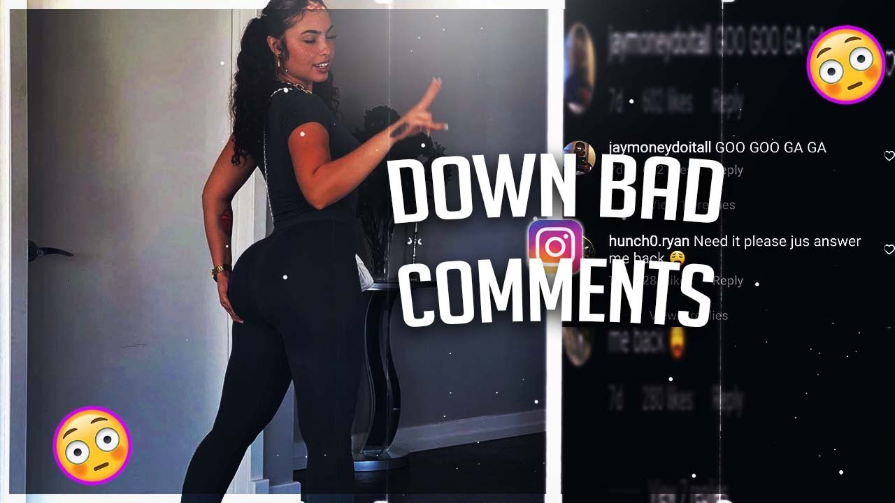 reacting to down bad Instagram comment sections - YouTube