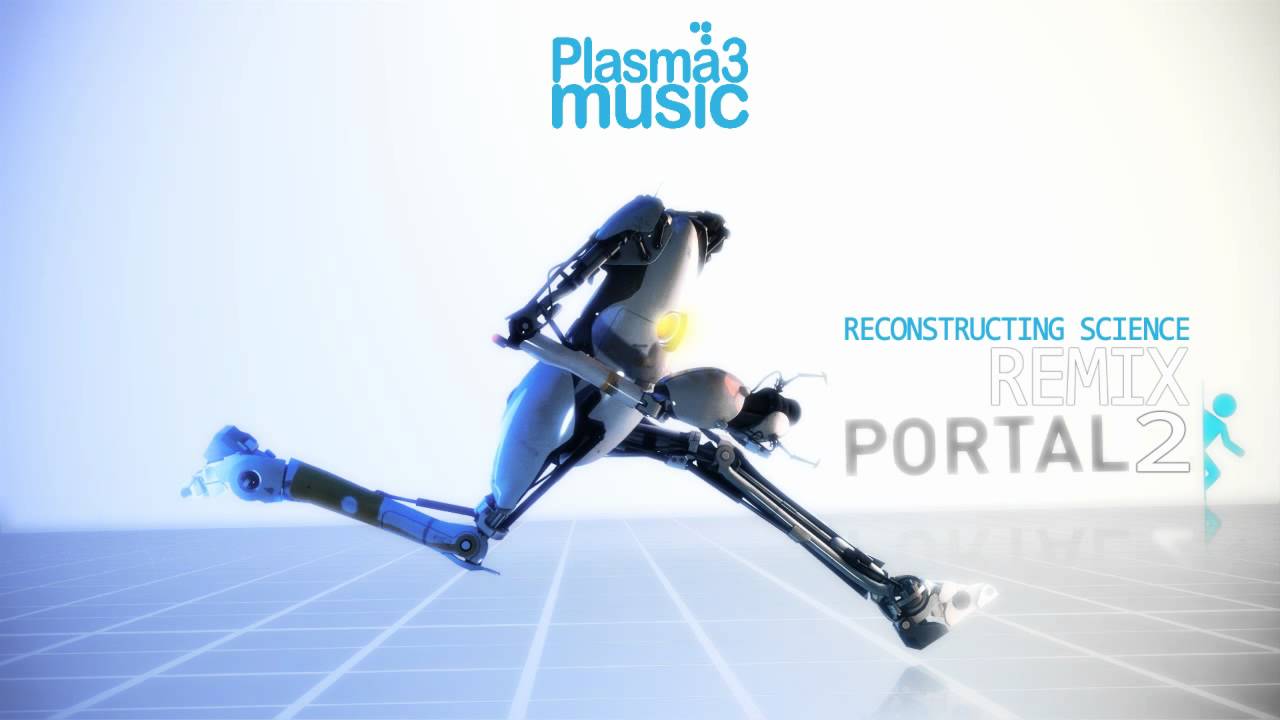 Portal 2 Remix - Reconstructing Science Remix (Futuristic Orchestra ...