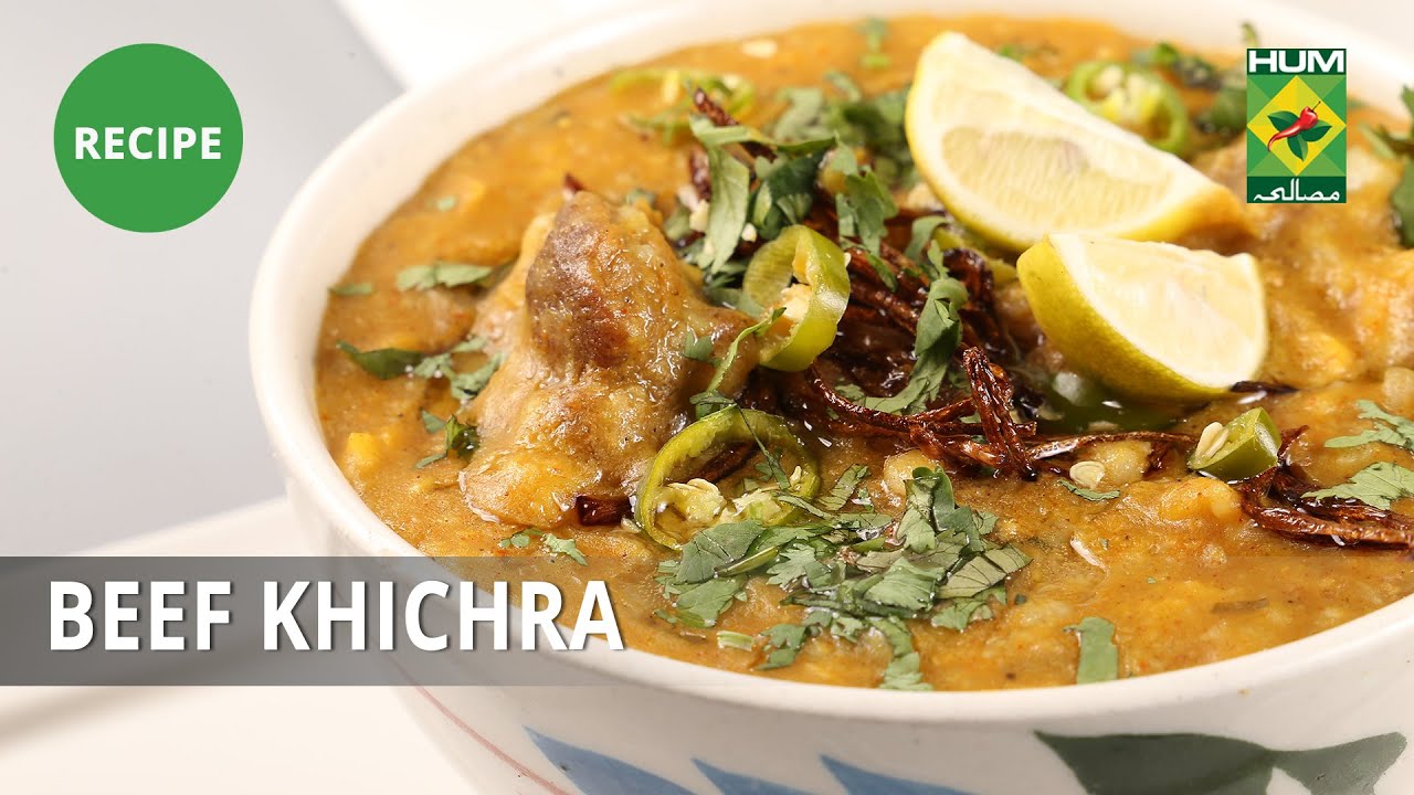 Beef Khichra Recipe | Lazzat | Masala TV | Samina Jalil | Desi Food ...