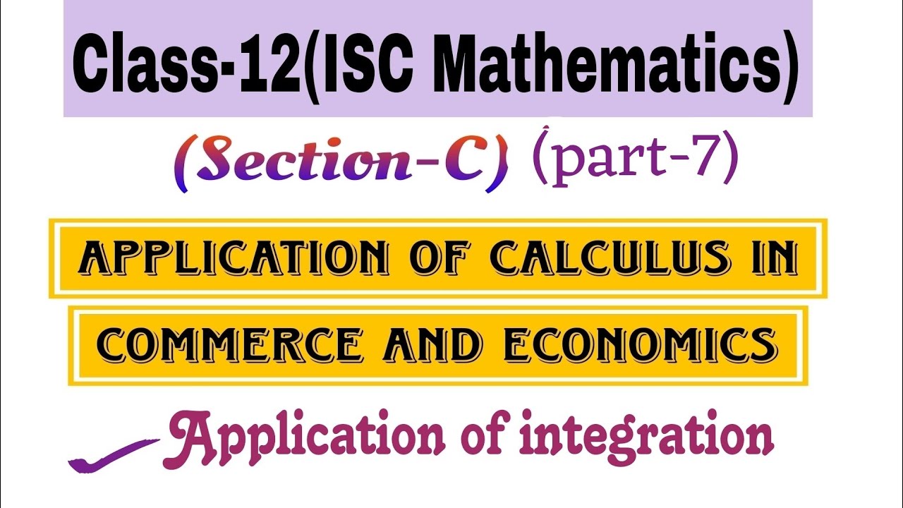 Application of calculus in commerce and economics|class12th isc maths ...