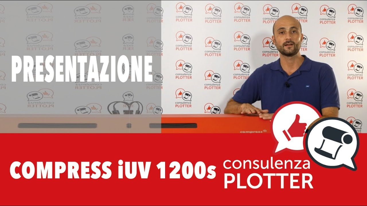 Stampante UV Compress iUV 1200s presentazione by Consulenza Plotter - YouTube