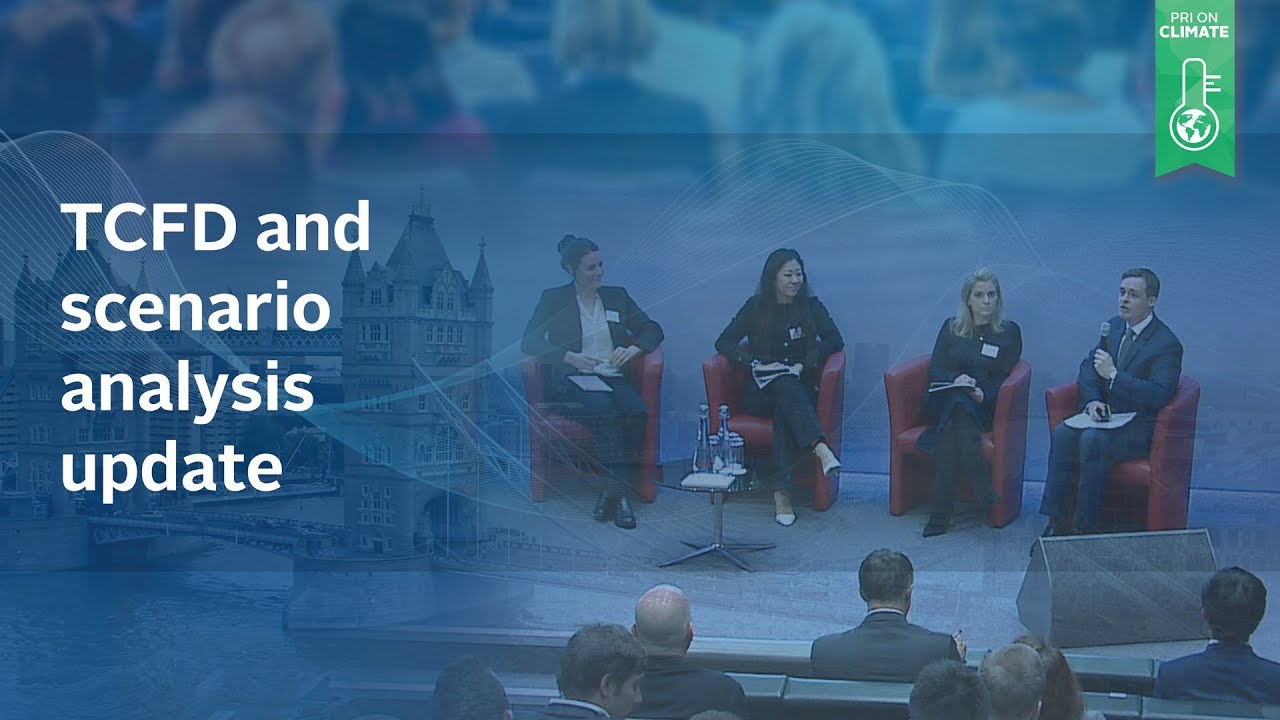 PRI - Climate forum London: TCFD and scenario analysis update - YouTube