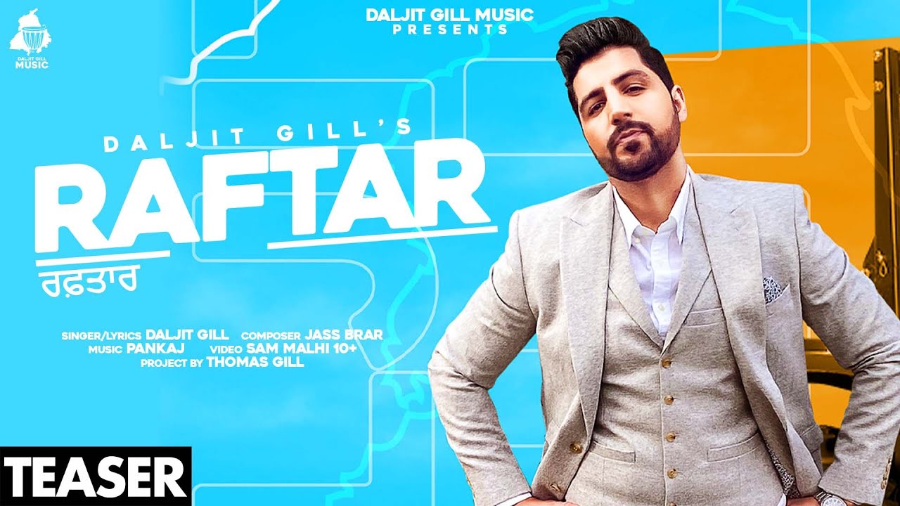 RAFTAR | Teaser | Daljit Gill ( Official Trailer) | Punjabi Songs 2020 ...