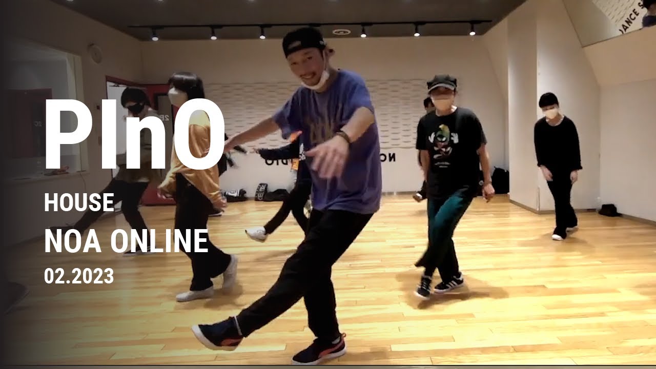 PInO - HOUSE Dance Class / NOA ONLINE DANCE / 2023.02 - YouTube