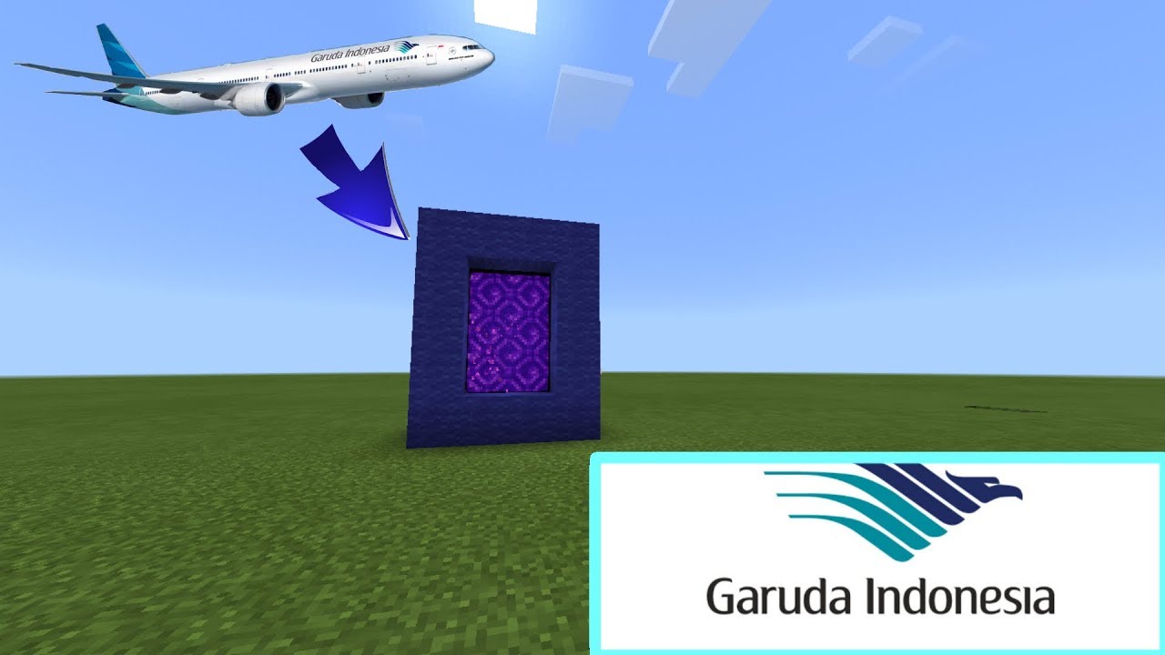 PORTAL MENUJU PESAWAT GARUDA INDONESIA??-MINECRAFT PE- - YouTube