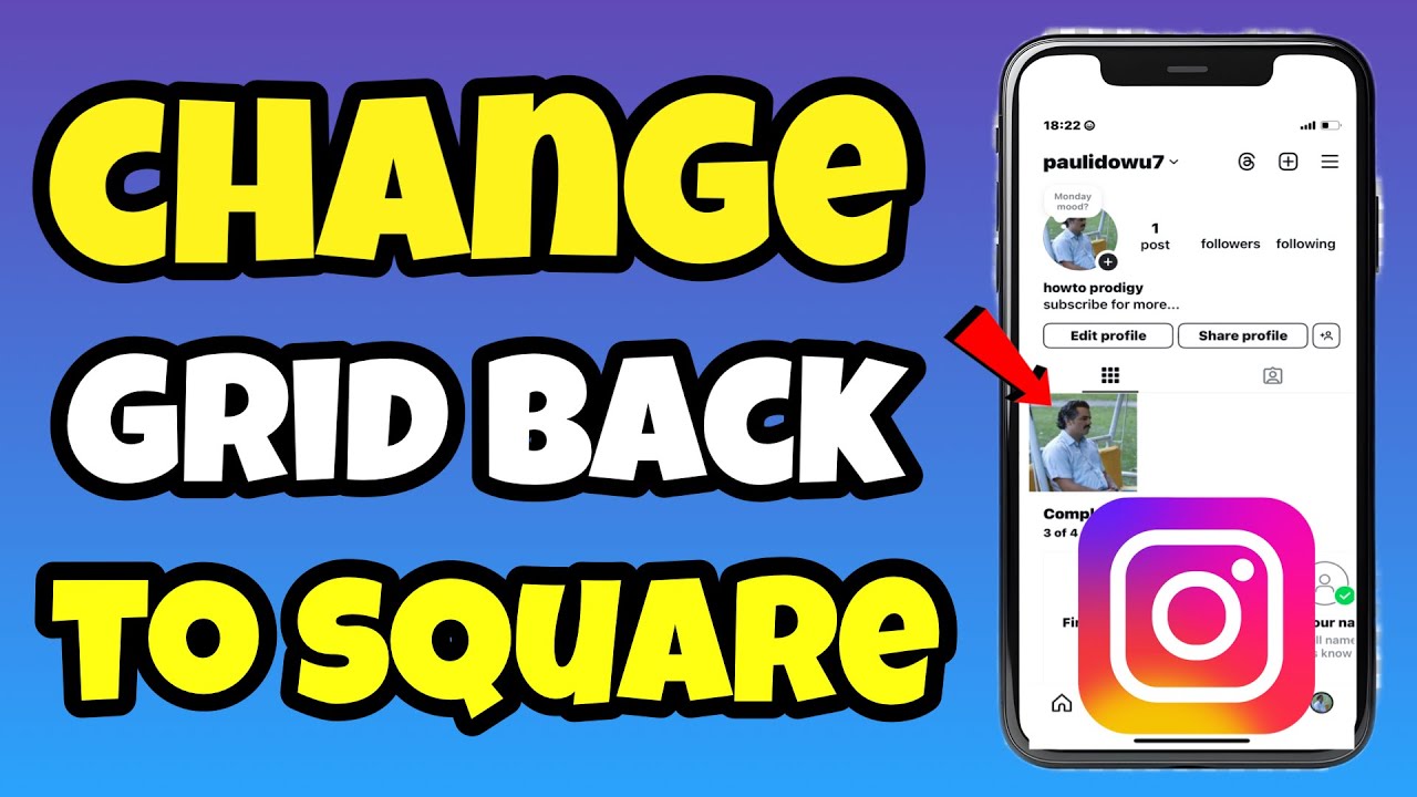 How to Change Instagram Grid Back to Square 2025 - YouTube