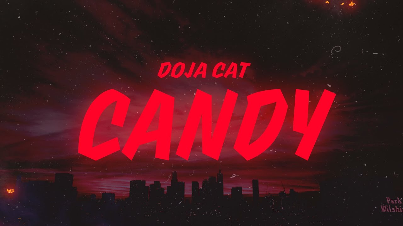 Doja Cat - Candy (Lyrics) - YouTube
