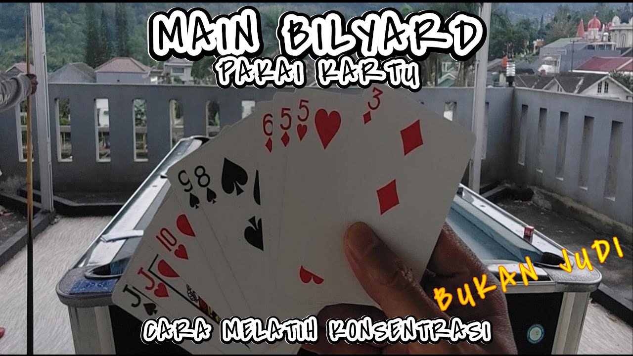 Cara Meningkatkan Konsentrasi - Main Billiard Menggunakan Kartu - YouTube