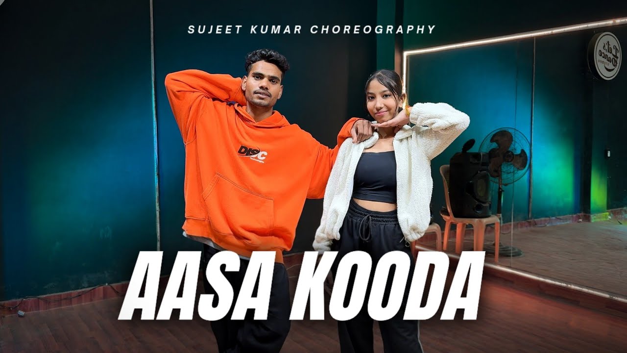 Aasa Kooda Song - Sai Abhyankkar | dance video| Choreography Sujeet ...