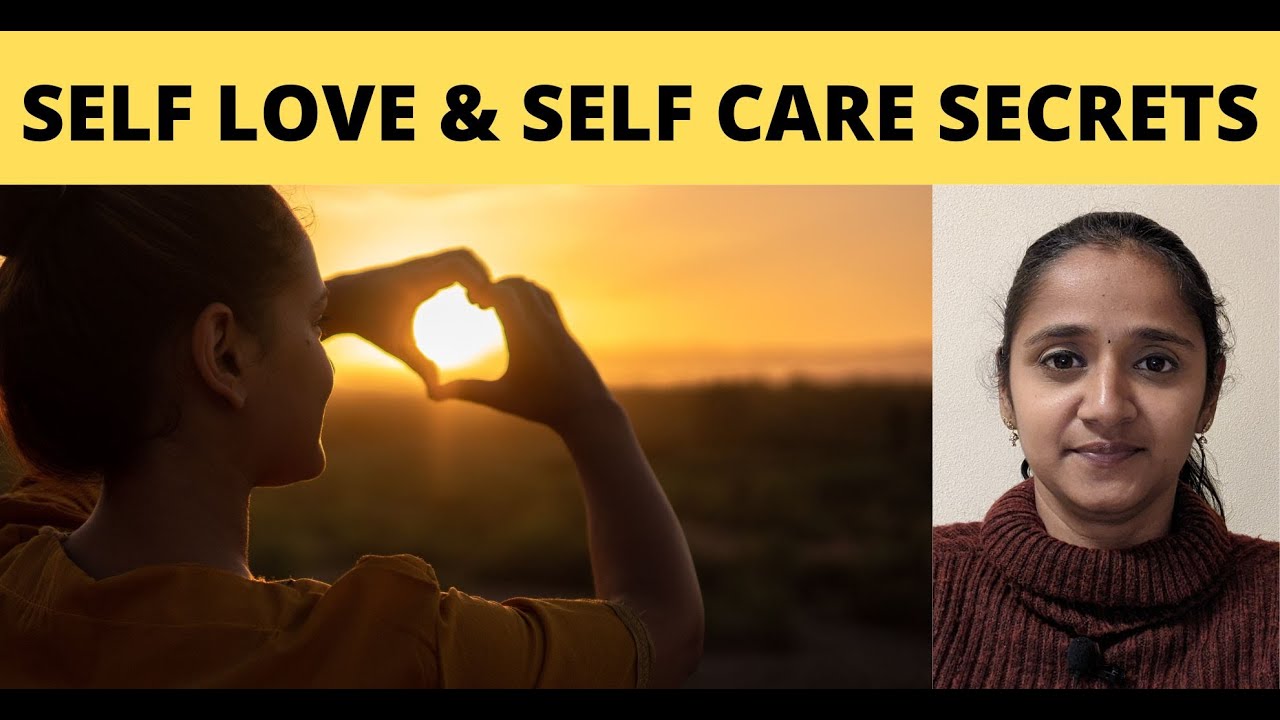 How to love ourself | Tips for Self- Care and Self Love| Self Care Secrets | Tamil | Dharshini ...