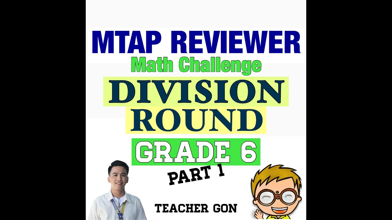 MTAP REVIEWER FOR GRADE 6 PART 1 DIVISION FINALS WITH ANSWER AND mtap-reviewer-for-grade-6-part-1-division-finals-with-answer-and