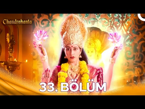 Chandrakanta 33. Bölüm (Türkçe Dublaj)