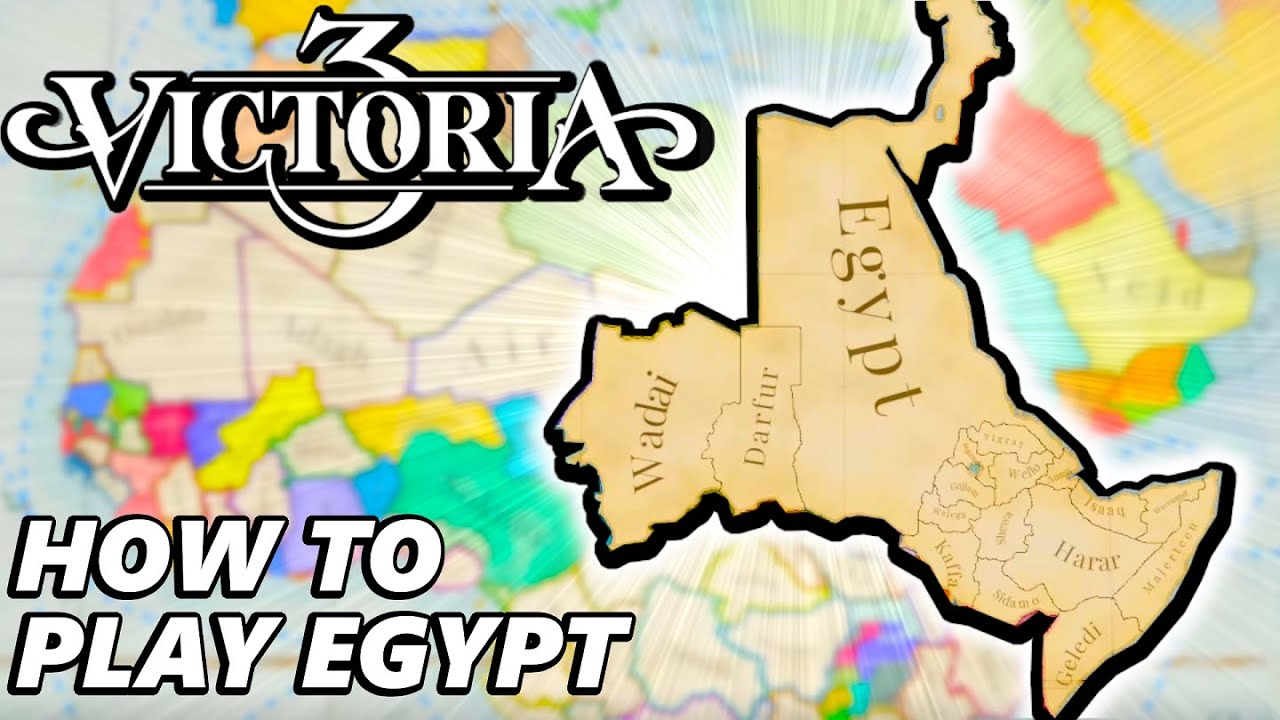 How to Play Egypt in Victoria 3 - YouTube