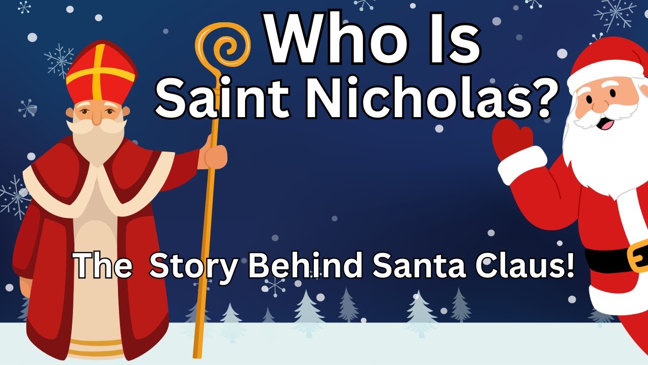 Who Is Saint Nicholas? l The Story Behind Santa Claus! l History for ...