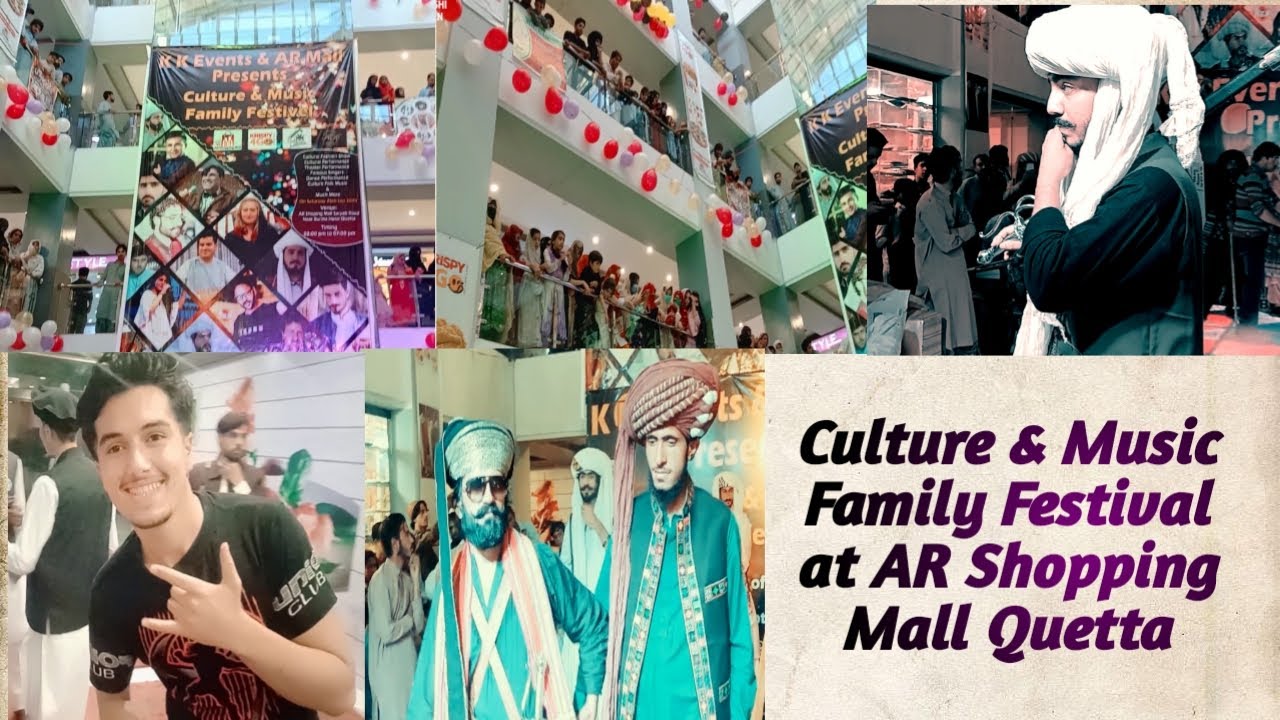 Cultural Show at AR Shopping Mall Quetta | Balochistan - YouTube