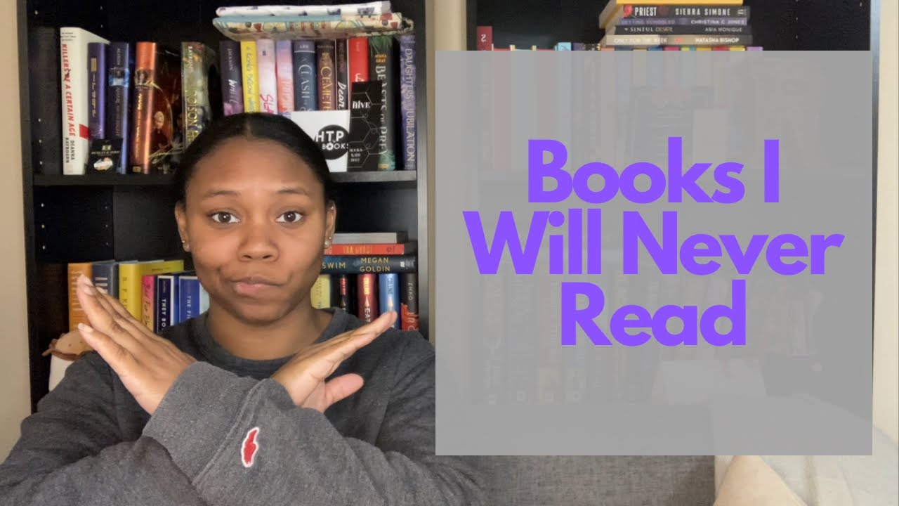 Books I Will Never Read [CC] - YouTube