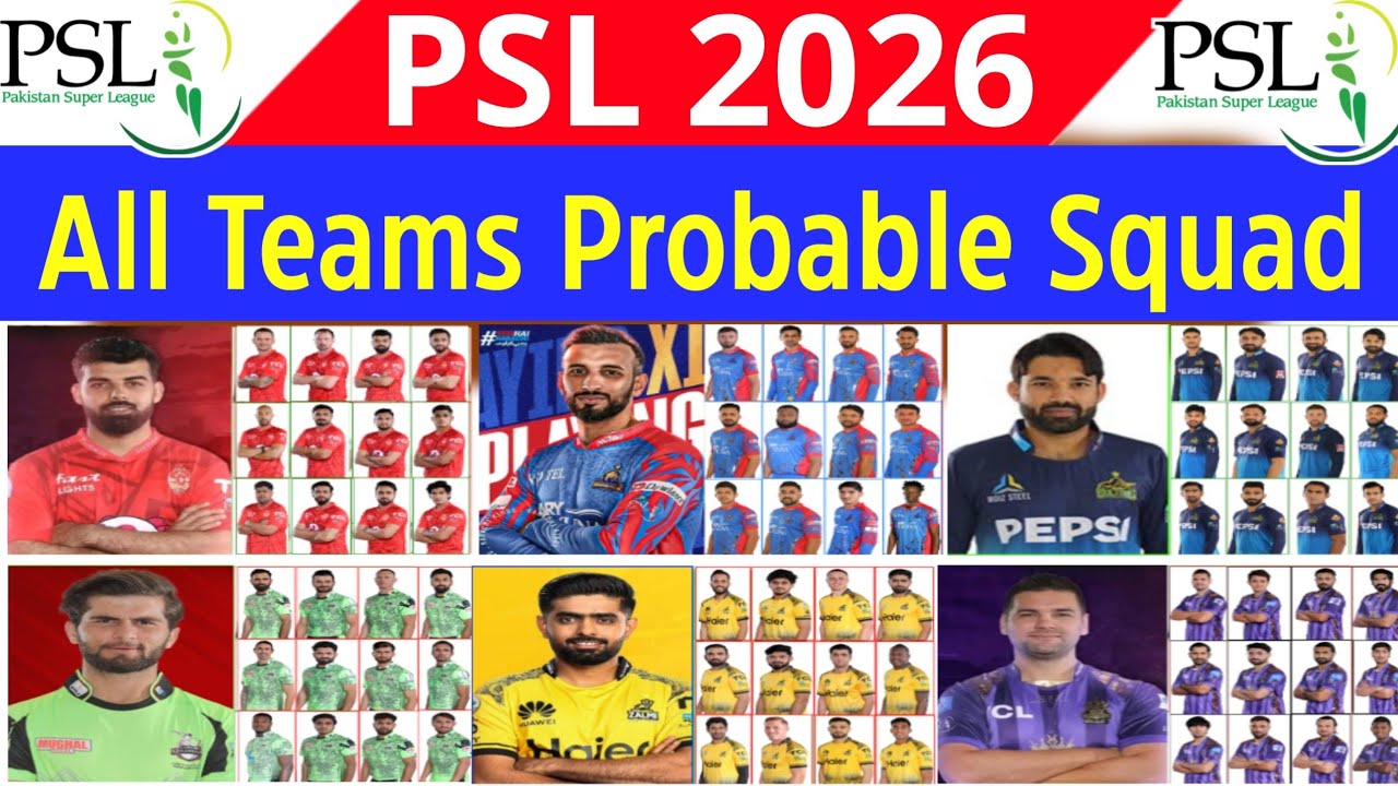 PSL 2026 All Teams Squad | PSL 11 | PSL 2026 Squad | PSL draft 2026 ...