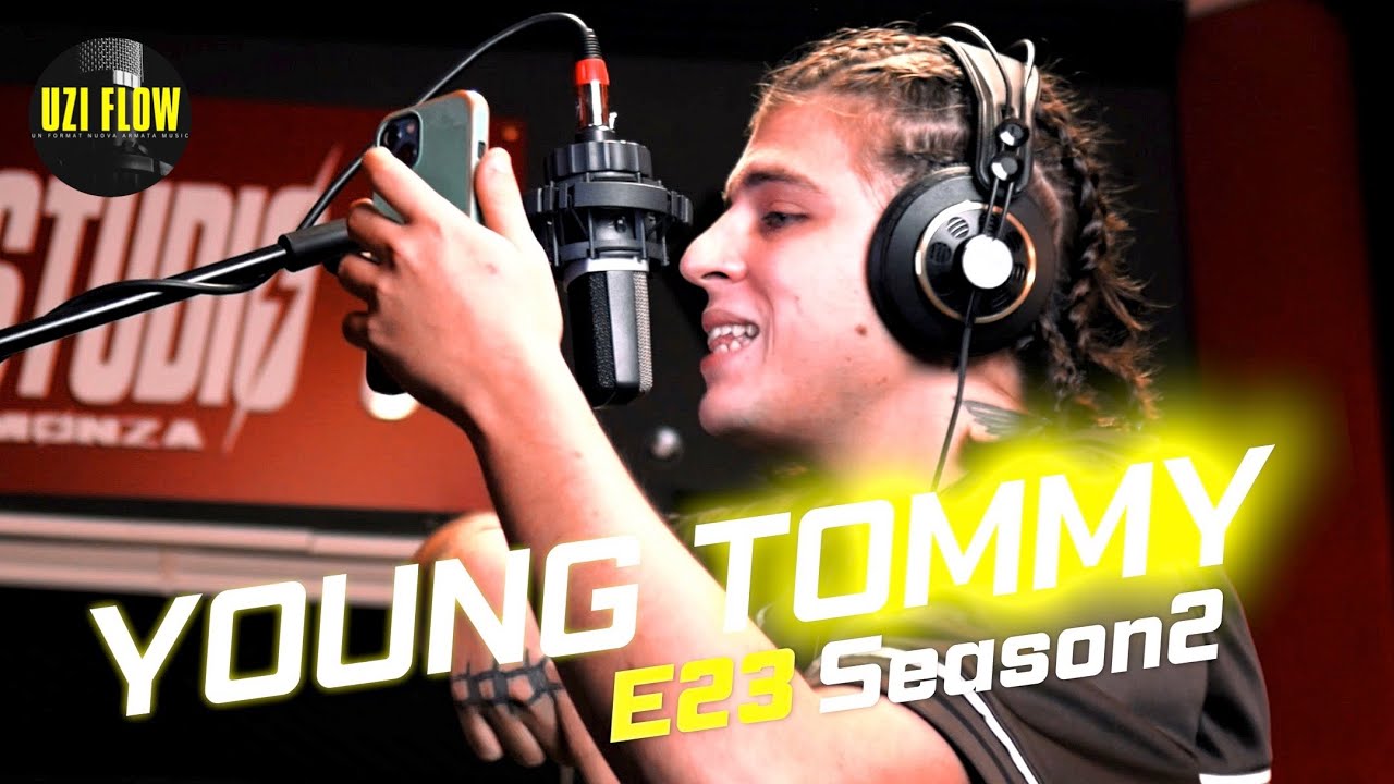 UZI FLOW E23 Season2: YOUNG TOMMY • Giovani Barre from Naples | Nuova Armata Music - YouTube