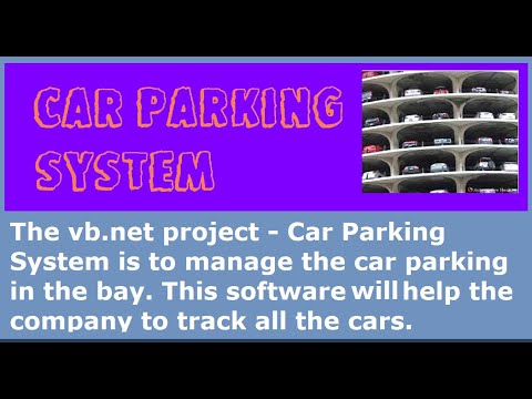 How to make VB net Project Car Parking System with Synopsis and Demo ...