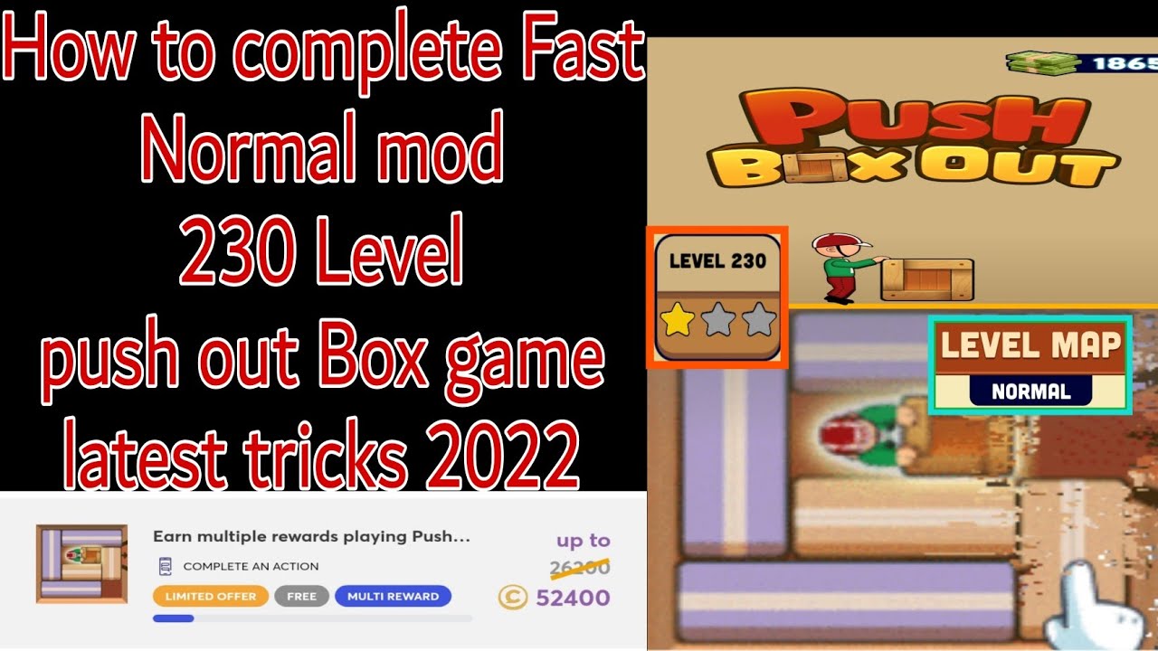 How to complete Fast Normal mod 230 Level push Box out game latest ...