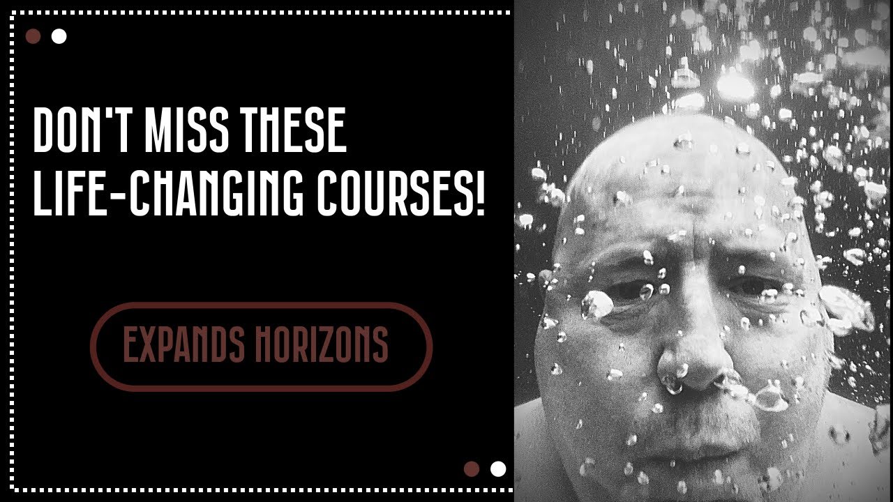 Don't Miss These Life Changing Courses! - YouTube