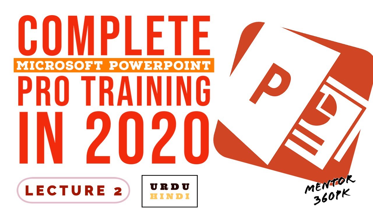 MS POWERPOINT PROFESSIONAL TRAINING 2020 CLASS-2 - YouTube