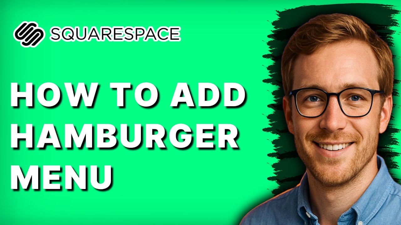 How to Add Hamburger Menu in Squarespace [2026 Full Guide] - YouTube