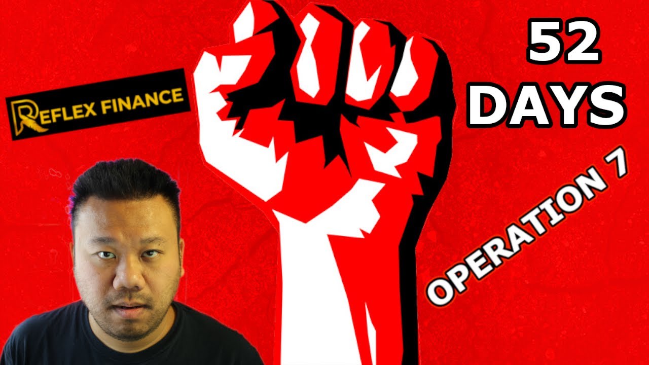 REFLEX FINANCE OPERATION 7 GAME CHANGER! - YouTube