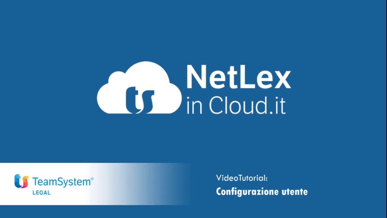 Video Tutorial Netlex in Cloud | Configurazione utente - YouTube