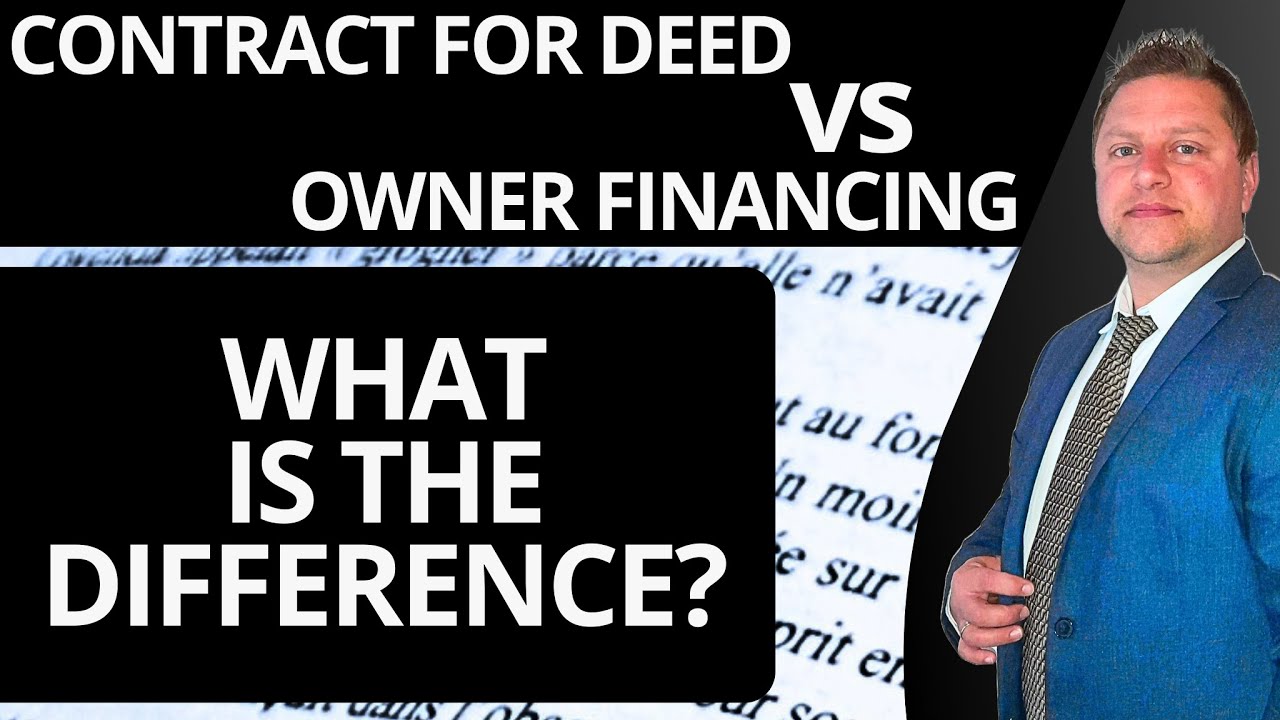 Contract for Deed vs Owner Financing | What’s the Difference? 2026 ...