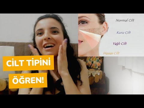 Cilt Tipini Öğren!-Kurumu Yağlımı?